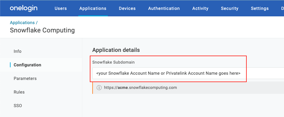 How To: Setup SSO with OneLogin using Snowflake new URL format or Privatelink