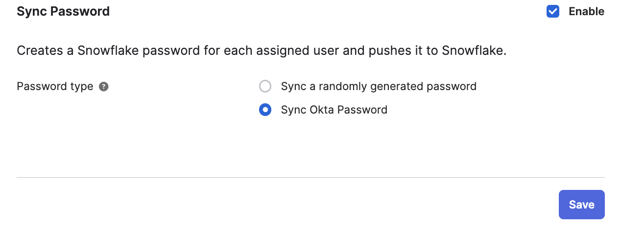 Okta And Snowflake Integration Password Sync Settings